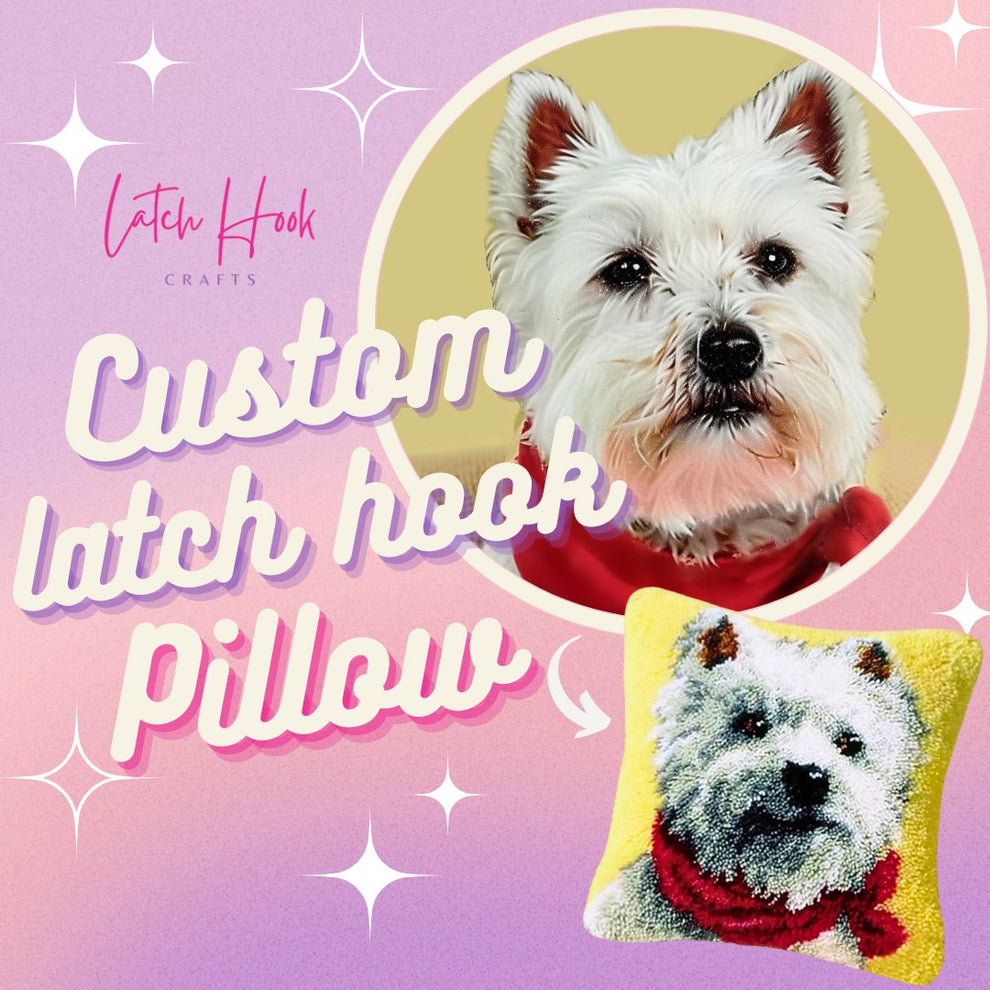 Custom Latch Hook Pillow Kit - Latch Hook Crafts